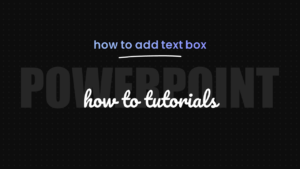 How to Insert Text Box in PowerPoint Presentation Slide